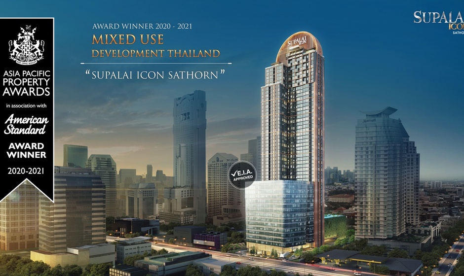 ศุภาลัย ไอคอน สาทร คว้ารางวัล Asia Pacific Property Awards 2020-2021 กา ...